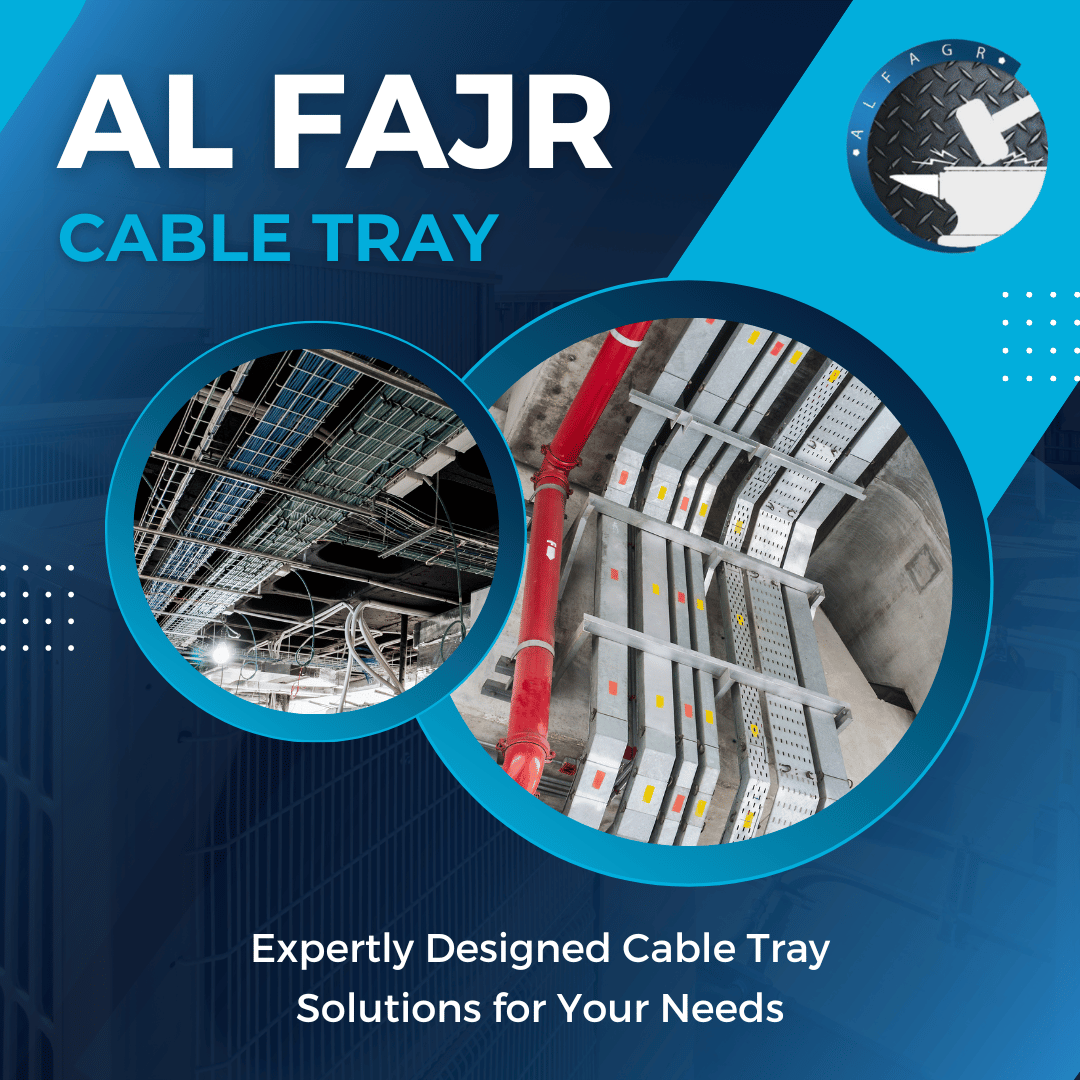Cable Tray – Al Fajr Factory